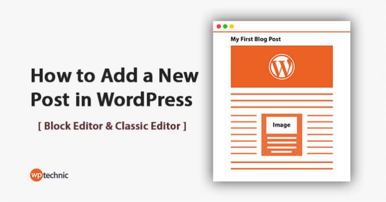 How to Add a New Post in WordPress in the Right Way in 2023